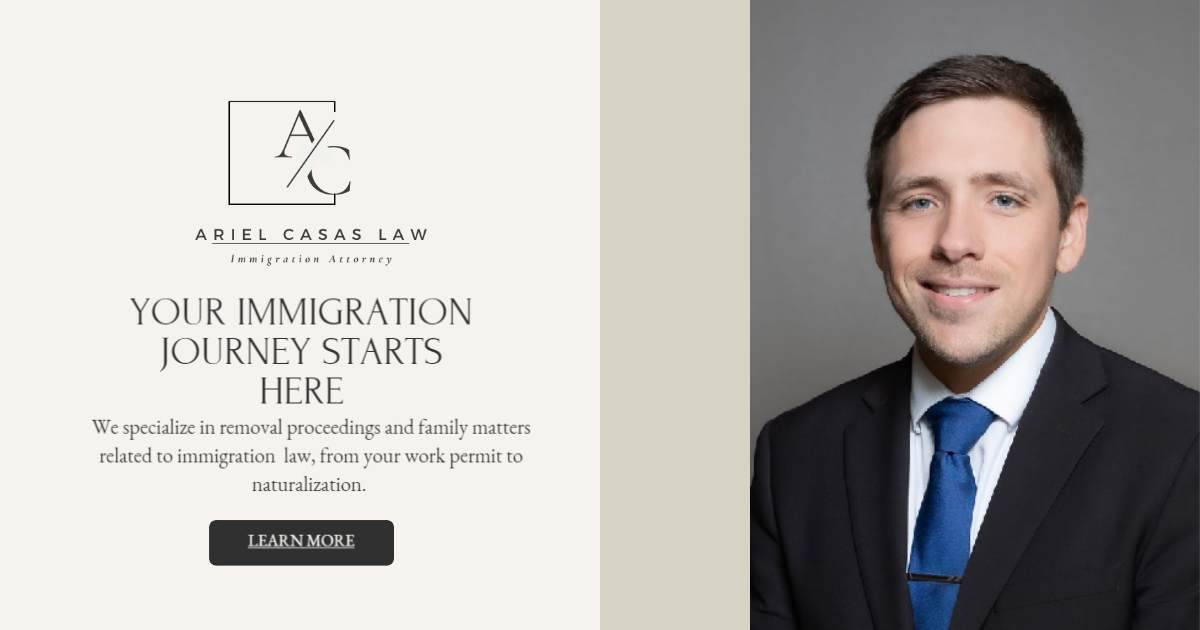 Immigration Attorney Ariel Casas Law
